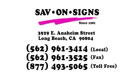 Sign Maker :: Los Angeles California Sign Company :: Sav-On-Signs